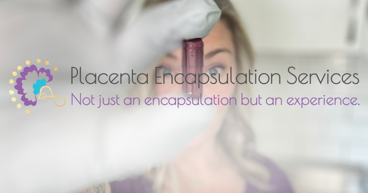 Placenta Encapsulation Services and Placenta Pills by Heather Meyer ...